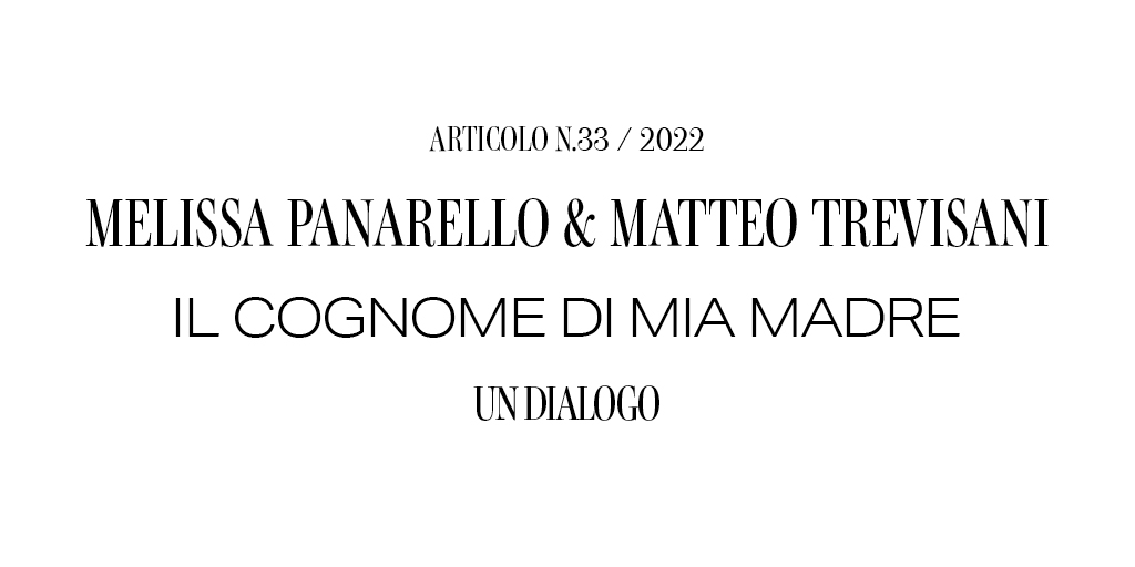 IL COGNOME DI MIA MADRE | The Italian Review