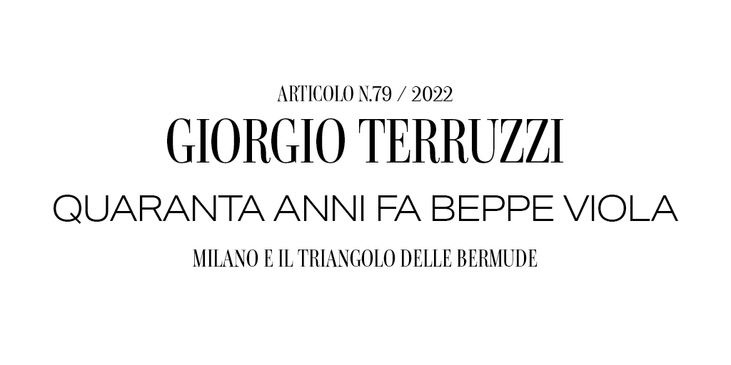 QUARANTA ANNI FA BEPPE VIOLA | The Italian Review
