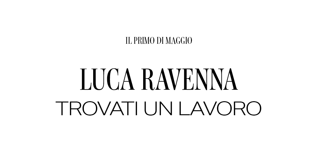 TROVATI UN LAVORO | The Italian Review